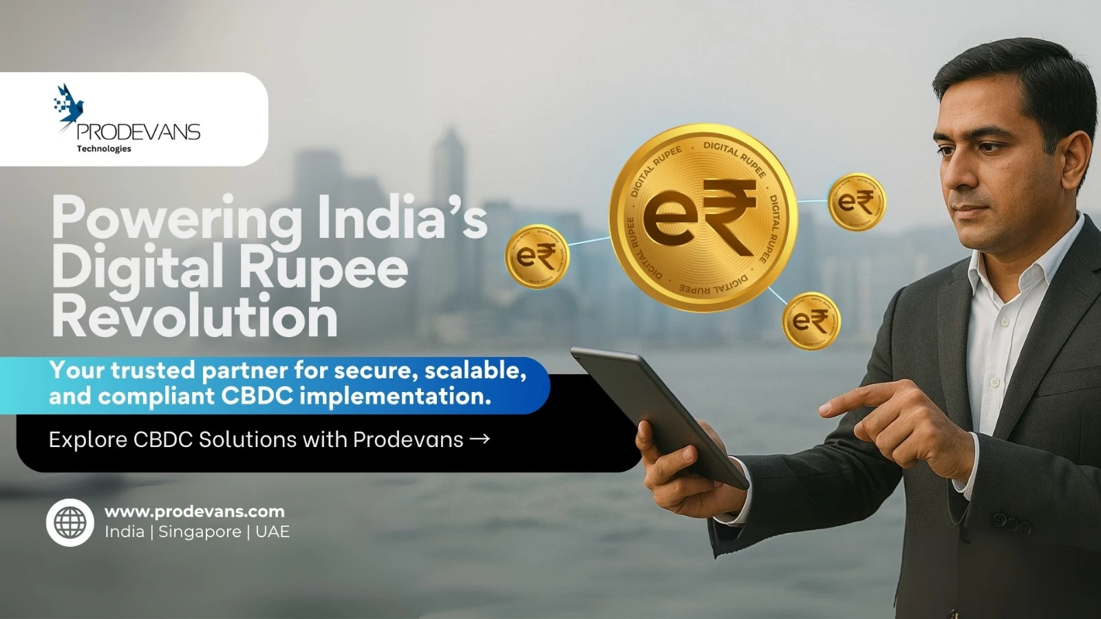 CBDC Implementation in India – Prodevans Powering the Shift